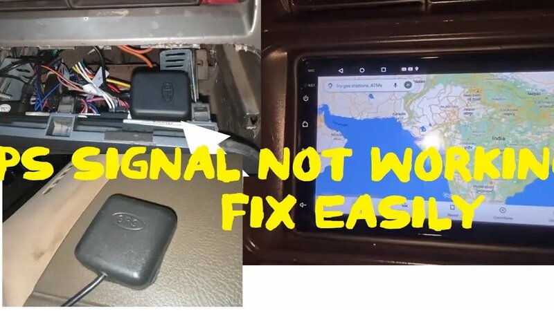 Car GPS not working, car GPS signal lost google maps, How to Fix ...