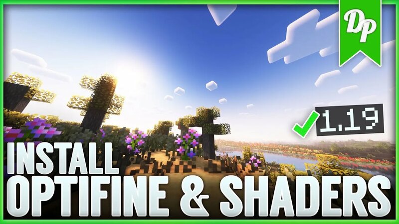 How To Install Optifine and Shaders for Minecraft 1.19 | Minecraft 1.19 ...