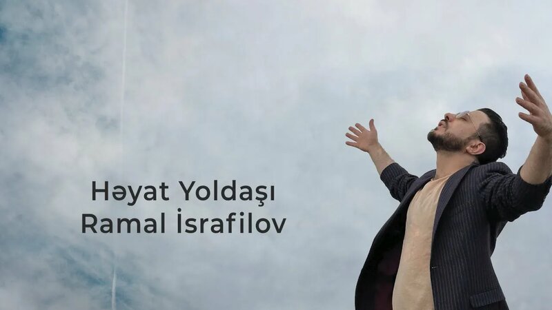 Ramal İsrafilov - Həyat Yoldaşım (Official Audio) - Yandex Video ...