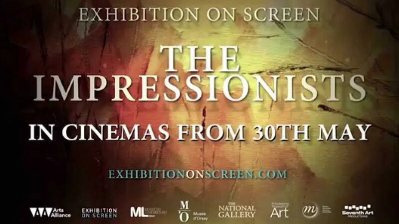 Exhibition on Screen: The Impressionists trailer, in Australian cinemas ...