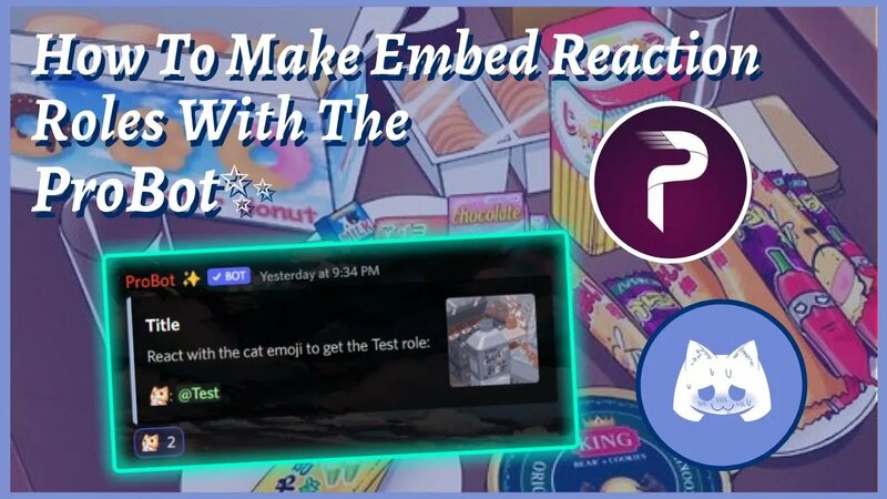 How to make Embed Reaction Roles with the Probot - Смотреть онлайн в ...
