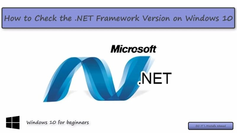 How to Check .NET Framework Version Installed on Windows 10 - Yandex ...