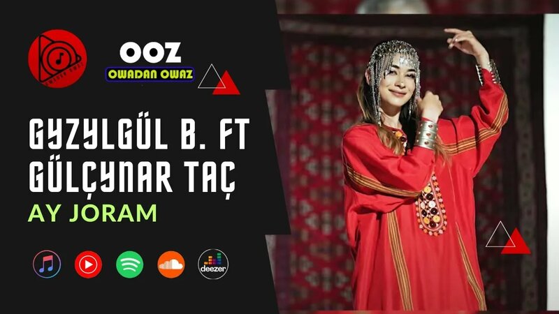 Gyzylgul Babayewa & Gulchynar Tach - Ay Joram // 2023 Official Video Clip - Yandex Video aramada ...