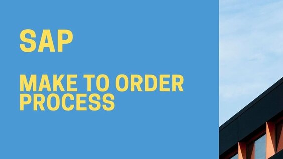 What is MTO in SAP | SAP Production Planning & Execution (Make to Order ...