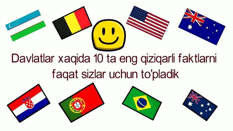 Davlatlar xaqida eng qiziqarli 10 ta fakt. - Смотреть онлайн в поиске ...
