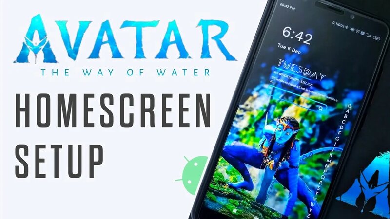 Avatar Way of Water android Homescreen setup | Avatar Movie mobile setup