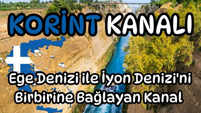 Komşu Yunanistan'daki Korint Kanalı | Ege Denizi ile İyon Denizini ...