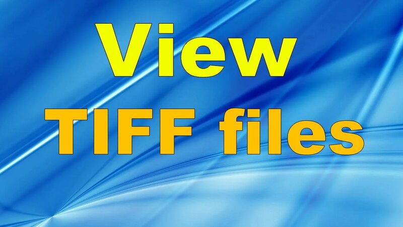 How to view TIFF file in "Advanced TIFF Editor". - Yandex Video aramada ...