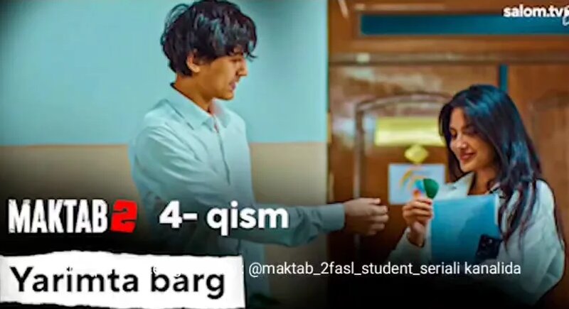 Maktab serial 2-fasl 4-qism - Смотреть онлайн в поиске Яндекса по Видео