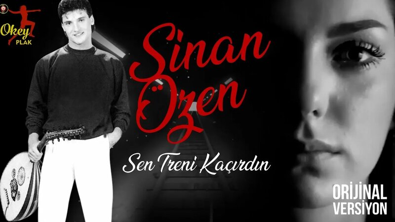 Sinan Özen - Sen Treni Kaçırdın - Yandex Video aramada çevrimiçi izle