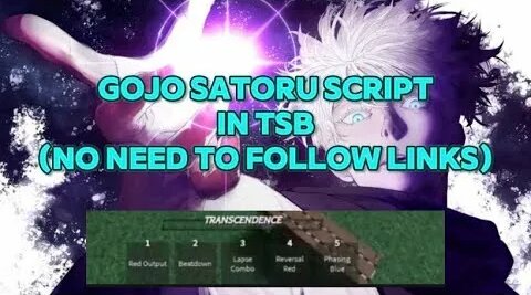 Gojo script in tsb! New gojo satoru script in the strongest ...