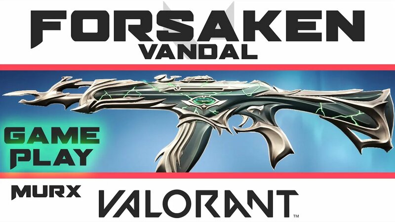 Valorant Forsaken Vandal Gameplay | New Skins Showcase - Смотреть ...