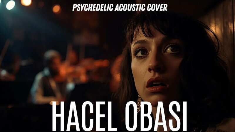 Hacel Obası (Sivas Türküsü) | Psychedelic Soul Folk Journey - Yandex ...