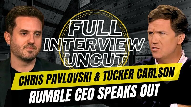 Rumble CEO Chris Pavlovski FULL Interview with Tucker Carlson - Yandex ...