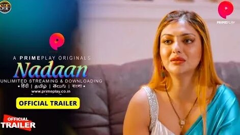 Nadaan Official Trailer | Primeplay Original | Khushi Mukherjee ...