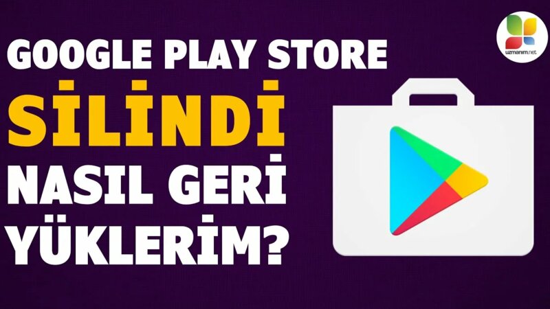 Google Play Store silindi. Nasıl yüklenir? - Yandex Video aramada ...