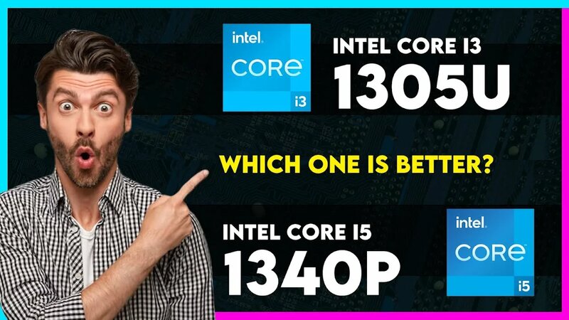 Intel Core i3 1305u vs Intel Core i5 1340p Comparison - Смотреть онлайн ...