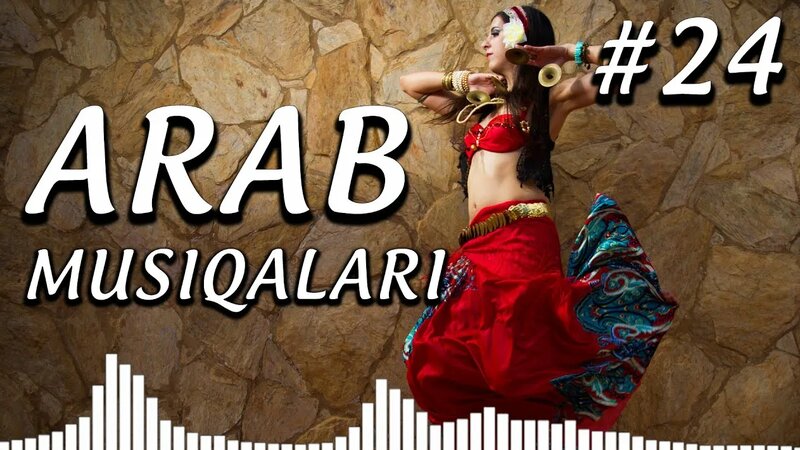 Arab musiqalari • Arab qo'shiqlari • Musiqalar toplami #24 - Смотреть ...