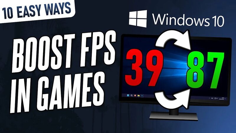 10 EASY Ways to Boost FPS in ALL Games on Windows 10 PC/Laptop ...