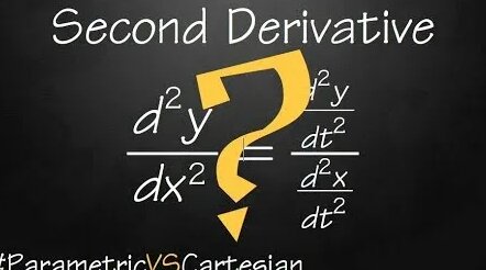 Parametric vs. Cartesian (vid#4): Second derivative d^2y/dx^2 ...