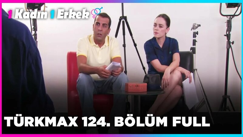 1 Kadın 1 Erkek || 124. Bölüm Full Turkmax