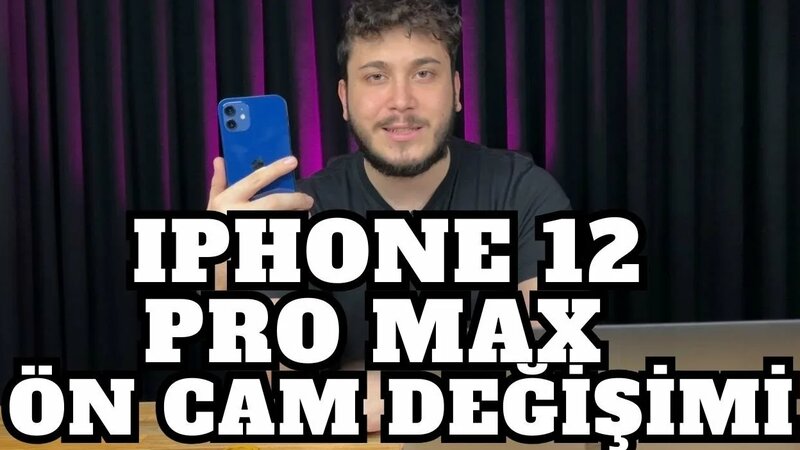 iPhone 12 Pro Max Ön Cam Değişimi Fiyatı - Yandex Video aramada ...