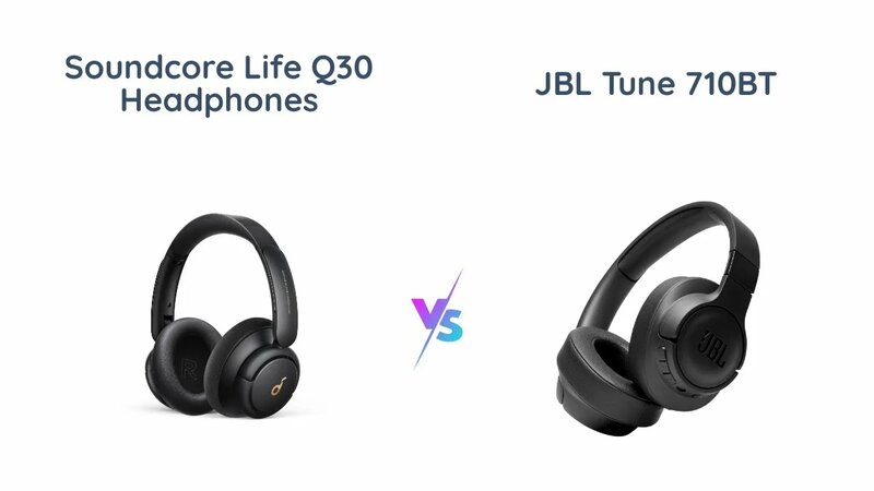Soundcore Life Q30 vs JBL Tune 710bt - Which Headphone is Better ...