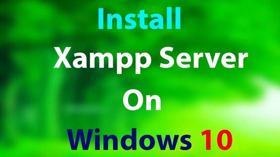 How to install Xampp server on windows 10 - EroFound