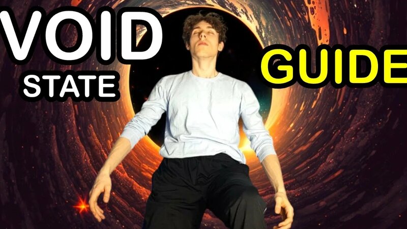 How To Enter The Void State (Guide) - Yandex Video aramada çevrimiçi izle