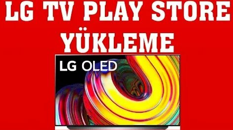 LG TV Play Store Yükleme Nasıl Yapılır? - Yandex Video aramada ...