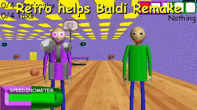 Retro helps Baldi Remake - Baldi's Basics Mod