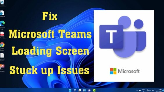 Fix Microsoft Teams Stuck on Loading Screen, Fix Microsoft Teams Not Loading in Windows - EroFound