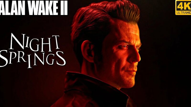 Прохождение Night Springs ALAN WAKE 2 [4K] Полное Прохождение На ...
