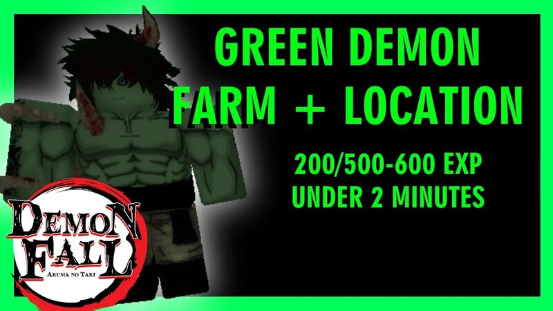 Green Demon Level FARM Guide AND Location || Demonfall - Roblox ...
