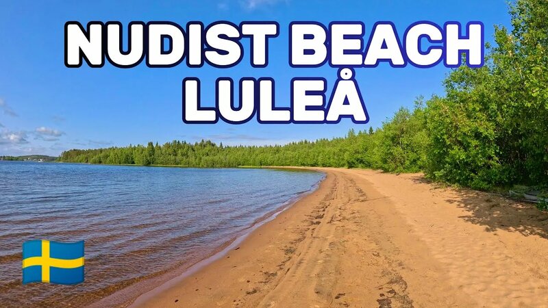 Nudist Beach in Luleå, North Sweden - Yandex Video aramada çevrimiçi izle