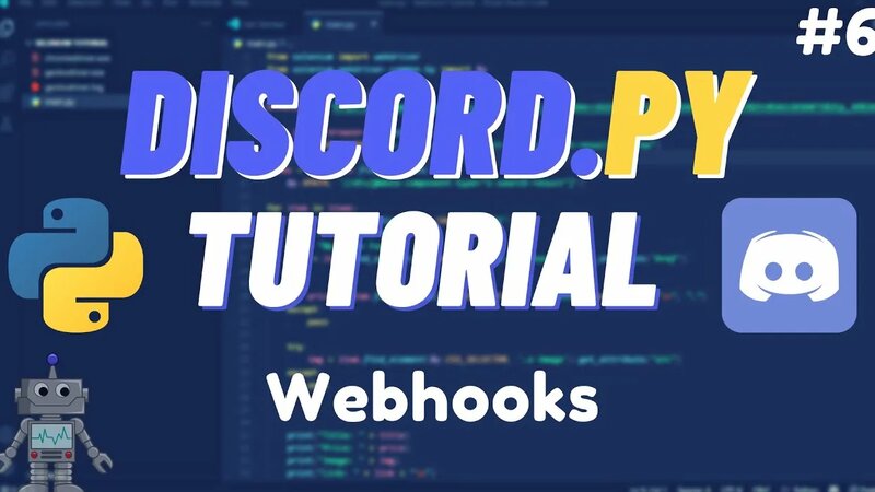 Discord Python - Webhooks Send, Edit, Delete Messages - Смотреть онлайн ...