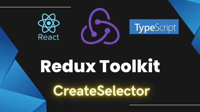 CreateSelector in Redux Toolkit with TypeScript - Смотреть онлайн в ...