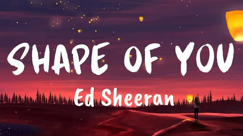 Shape Of You (Lyrics) - Ed Sheeran - Смотреть онлайн в поиске Яндекса ...