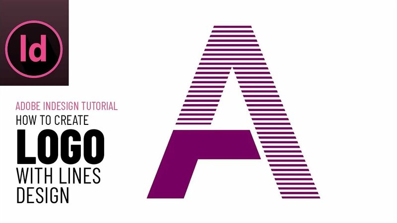 How to Create A Letter Lines Logo Design in Adobe InDesign | Indesign ...