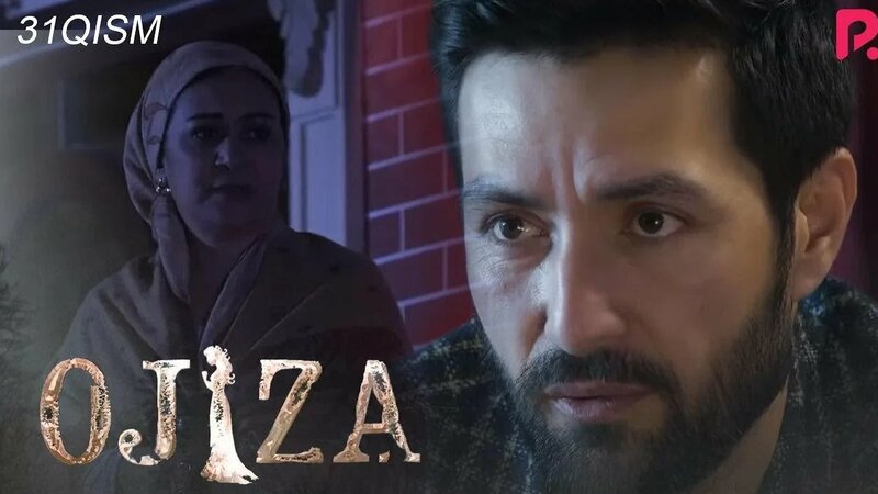 Ojiza (o'zbek serial) | Ожиза (узбек сериал) 31-qism - Смотреть онлайн ...