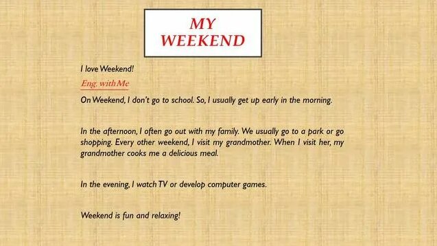 My Weekend - Paragraph on My Weekend in English for beginners - English ...