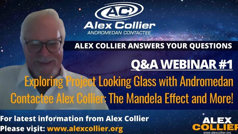 Exploring Project Looking Glass with Andromedan Contactee Alex Collier ...