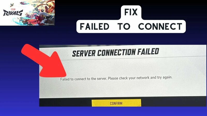 How to Fix Failed to Connect to the Server in Marvel Rivals - Смотреть ...