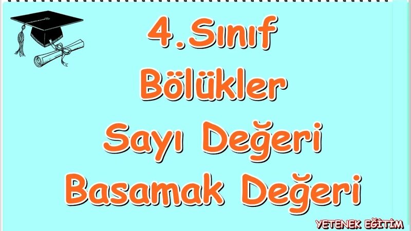 4 sinif basamak degeri sayi degeri konu anlatimi !! - Yandex Video ...