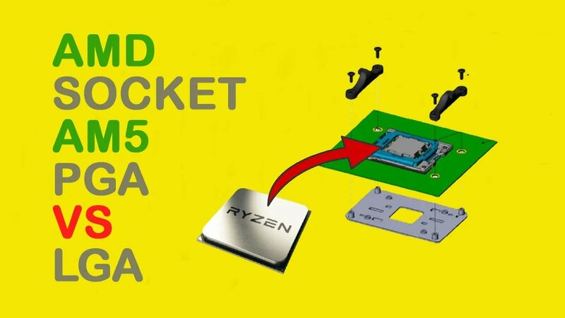 AMD AM5 Socket: LGA vs PGA explained! - Смотреть онлайн в поиске ...