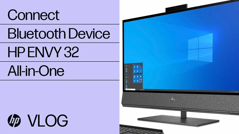 Connecting a Bluetooth Keyboard and Mouse to the HP Envy 32 All-in-One ...