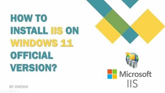 How to install IIS on Windows 11 Official Version? - EroFound