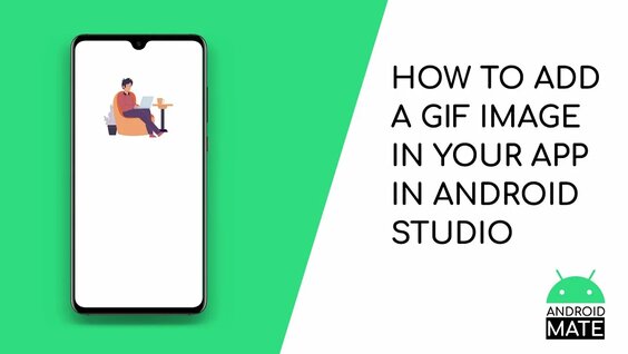 how-to-add-a-gif-image-on-your-app-in-android-studio-erofound