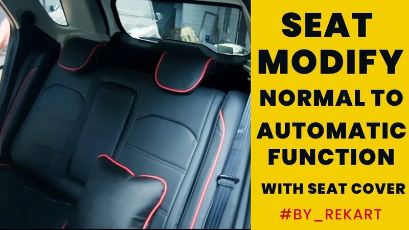 Manual to Automatic Seat Modification with Covers | By Rekart ...