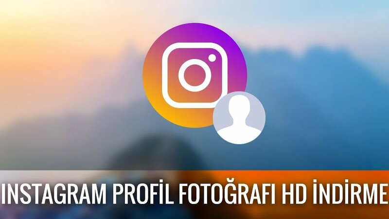 Instagram Profil Fotoğraflarını Tam Çözünürlükte Görme